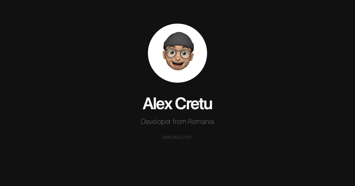 Alex Cretu (Alexandru Cretu) — Software Engineer, Indie Hacker